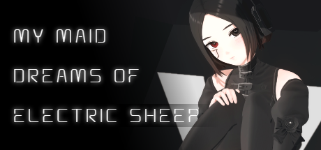 My Maid Dreams of Electric Sheep 0.7.7 | Play for FREE Now